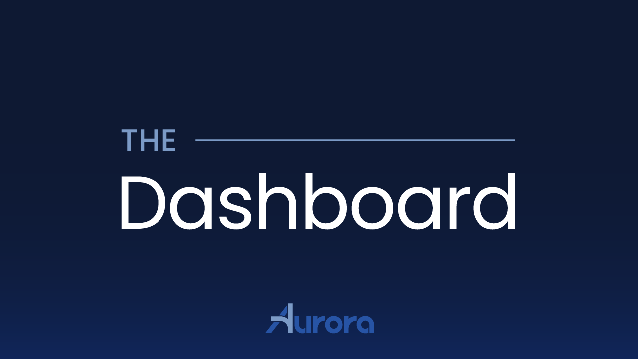 Subscribe to the Aurora Newsletter - The Dashboard